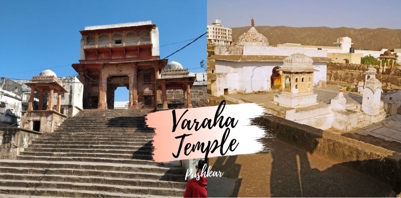 Varaha Temple, Pushkar Rajasthan - History, Timing & Review - Kahajaun
