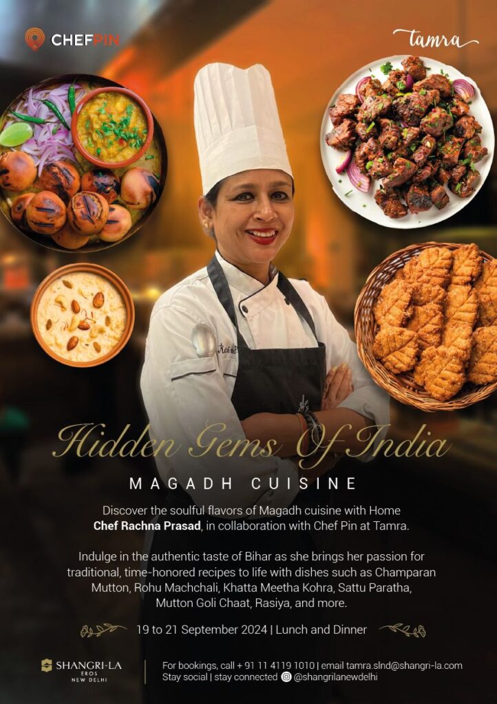 Explore the Rich Flavours of Magadh Cuisine at Tamra, Shangri-La Eros ...