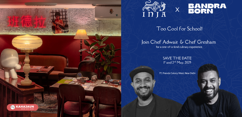 A Tale of Two Kitchens: INJA x Bandra Born Pop-Up Hits Delhi on May 1 ...